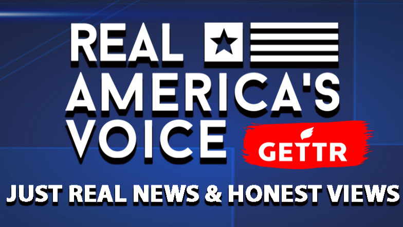 Real America's Voice on GETTR: REAL NEWS & HONEST VIEWS