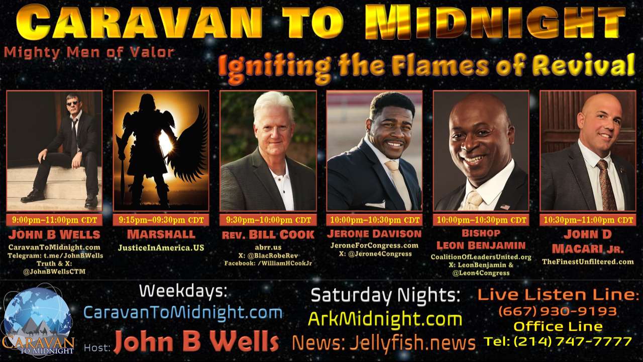 CDM on GETTR : Mighty Men of Valor - John B Wells LIVE