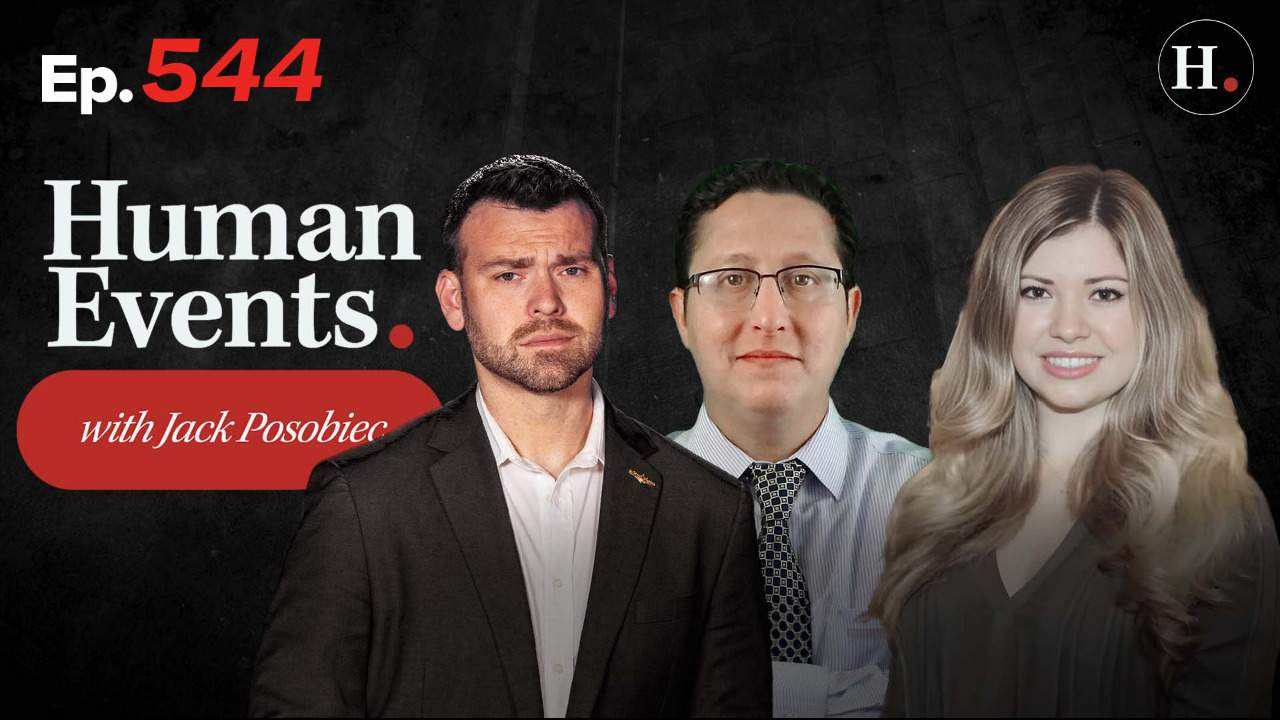 Jack Poso 🇺🇸 on GETTR: HUMAN EVENTS WITH JACK POSOBIEC EP. 544