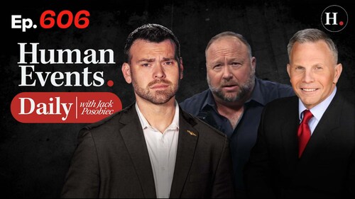 Jack Poso 🇺🇸 on GETTR: HUMAN EVENTS WITH JACK POSOBIEC EP. 606