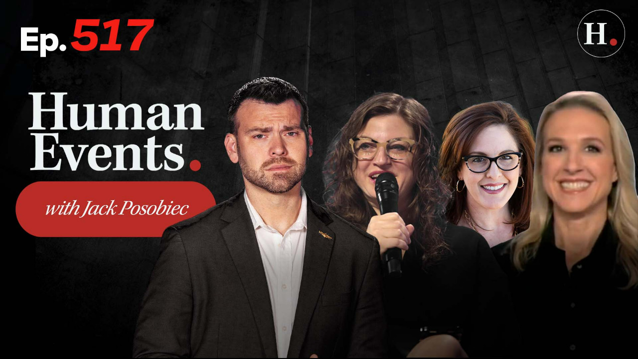 Jack Poso 🇺🇸 on GETTR: HUMAN EVENTS WITH JACK POSOBIEC EP. 517