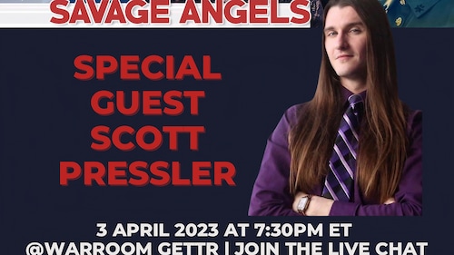 WarRoom — Home of ultraMAGA on GETTR: Savage Angels with Scott Pressler