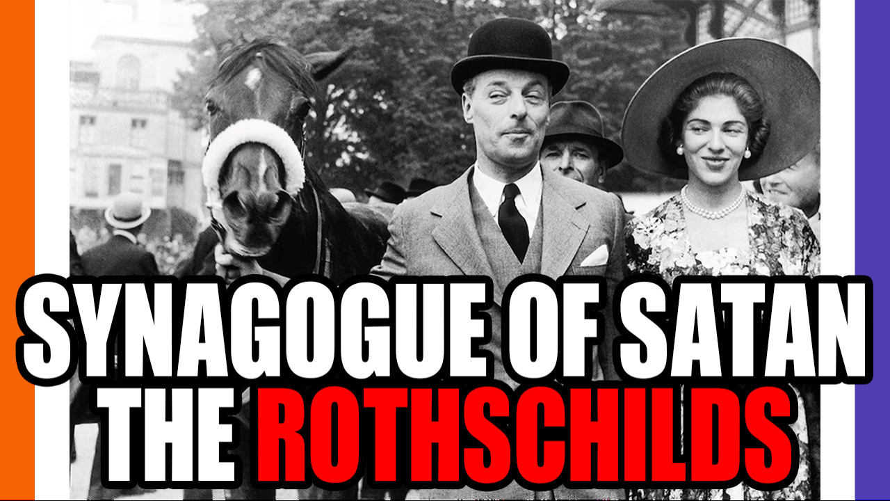 TheNPCShow on GETTR : 🔴LIVE: Synagogue of Satan - The Rothschilds ...