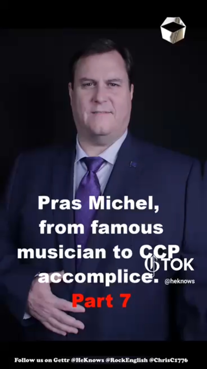petus on GETTR: Pras Michel, from famous musician to CCP accomplic...
