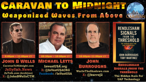 CDM on GETTR : Weaponized Waves from Above - John B Wells LIVE