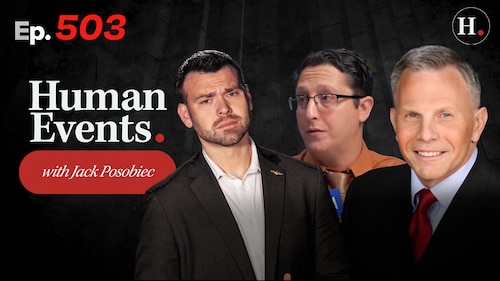 Jack Poso 🇺🇸 on GETTR: HUMAN EVENTS WITH JACK POSOBIEC EP. 503