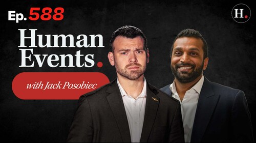 Jack Poso 🇺🇸 on GETTR : HUMAN EVENTS WITH JACK POSOBIEC EP. 588