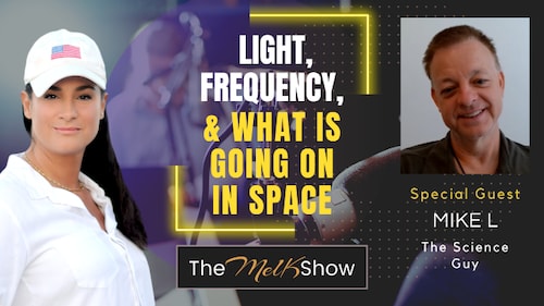 The Mel K Show on GETTR : Mel K & Mike L | Light, Frequency, & What Is ...