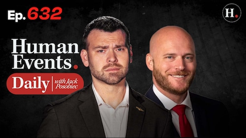 Jack Poso 🇺🇸 on GETTR: HUMAN EVENTS WITH JACK POSOBIEC EP. 632