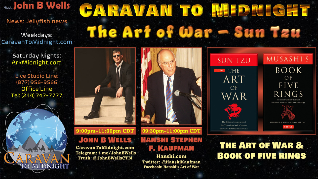 CDM on GETTR : The Art of War – Sun Tzu - John B Wells LIVE
