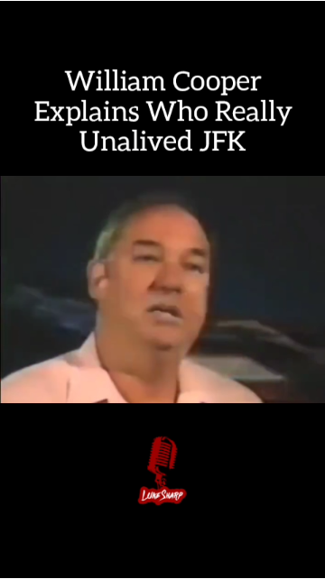 Luke Sharp on GETTR: William Cooper Explains Who Was Responsible For Un...