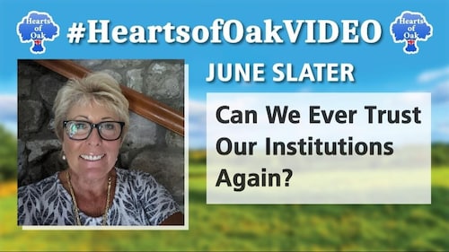 Hearts of Oak on GETTR: June Slater - Can We Ever Trust our ...