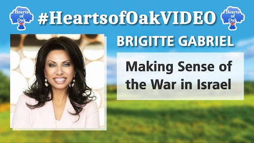 Hearts of Oak on GETTR: Brigitte Gabriel - Making Sense of the War in ...